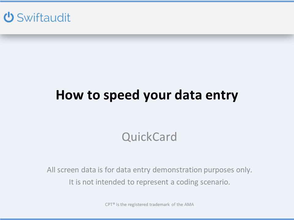 Efficient data entry of billed codes – Assistant